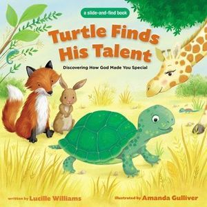 Lucille Williams | Other | Turtle Finds His Talent A Slideandfind Book ...